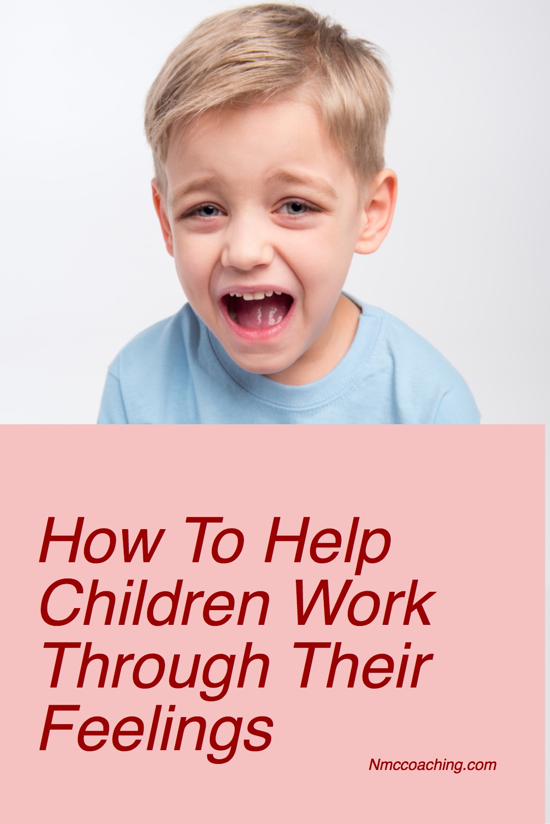 How To Help Children Work Through Feelings - A Flourishing Rose